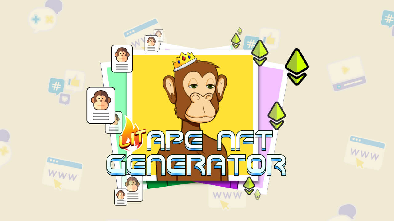Lit Ape NFT Generator | Play A Game