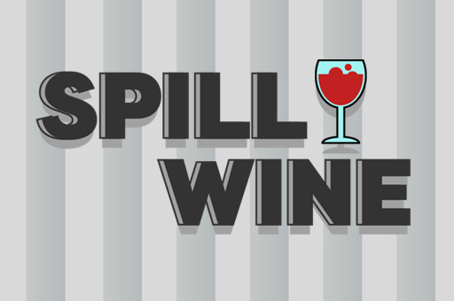 Spill Wine | Play A Game